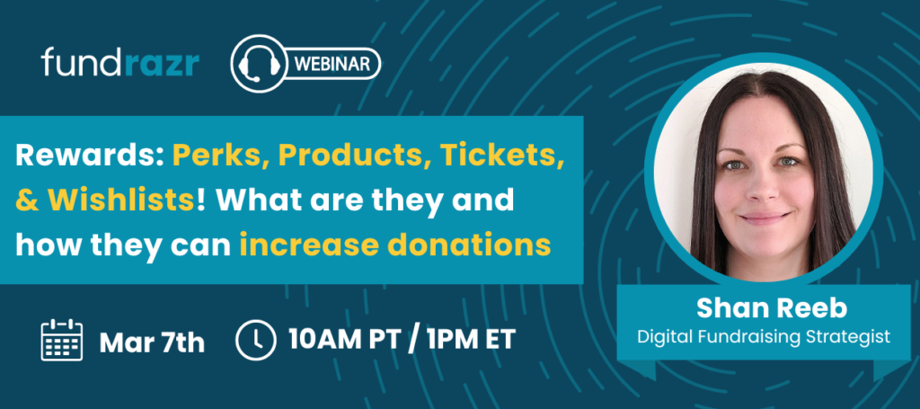 Rewards: Perks, Products, Tickets, & Wishlists! What are they and how ...